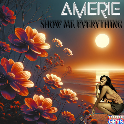 Stream Amerie - Show Me Everything by MuzikGems | Listen online for ...