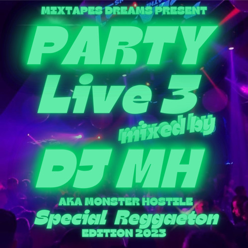 Stream PARTY Live 3 Reggaeton by DJ MH | Listen online for free on ...