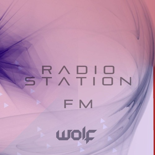 Stream WolfStation 📻 | Listen to RadioStation FM ~ Best Hits, Recent ...