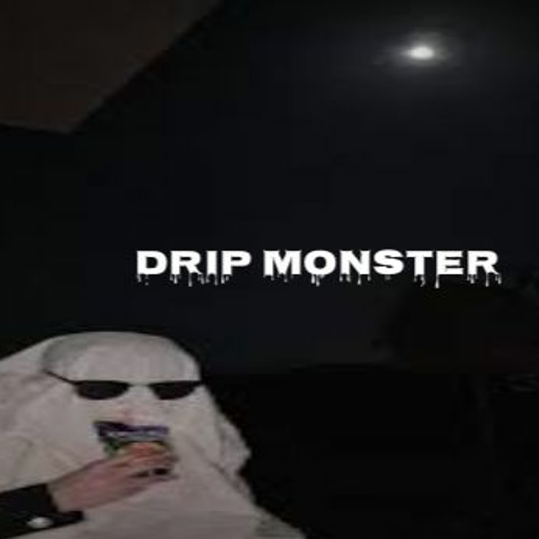 Stream Drip Monster by Mon$ter House | Listen online for free on SoundCloud