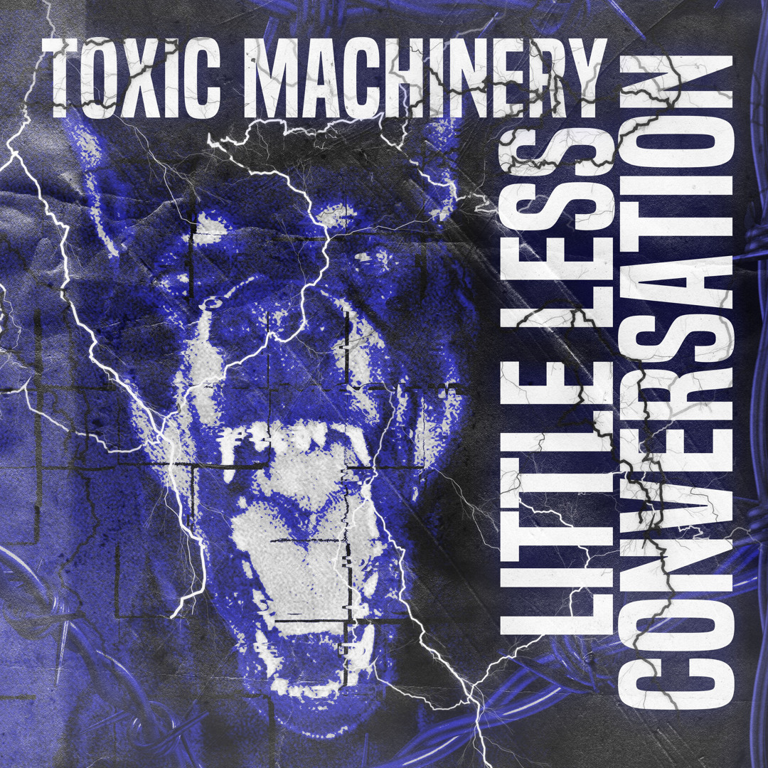 Stream Little Less Conversation by Toxic Machinery | Listen online for ...