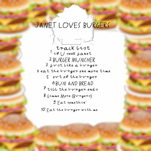 Stream janet | Listen to Janet Loves Burgers playlist online for free ...