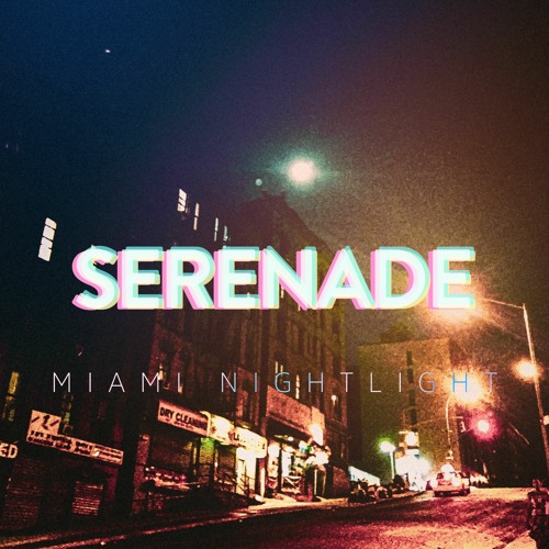 Stream Serenade - Miami Nightlight (Lo-Fi Beats) by Prisma Music Group ...