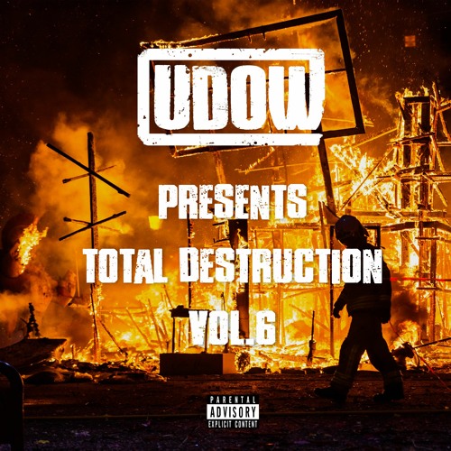 Stream UDOW PRESENTS 'TOTAL DESTRUCTION' VOL.6 by UDOW | Listen online ...