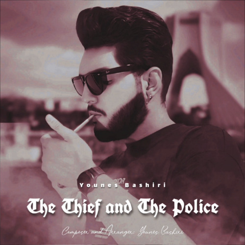 Stream The Thief And The Police by younes bashiri | Listen online for free on SoundCloud