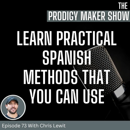 Stream Learn Practical Spanish Methods That You Can Use - Prodigy Maker ...