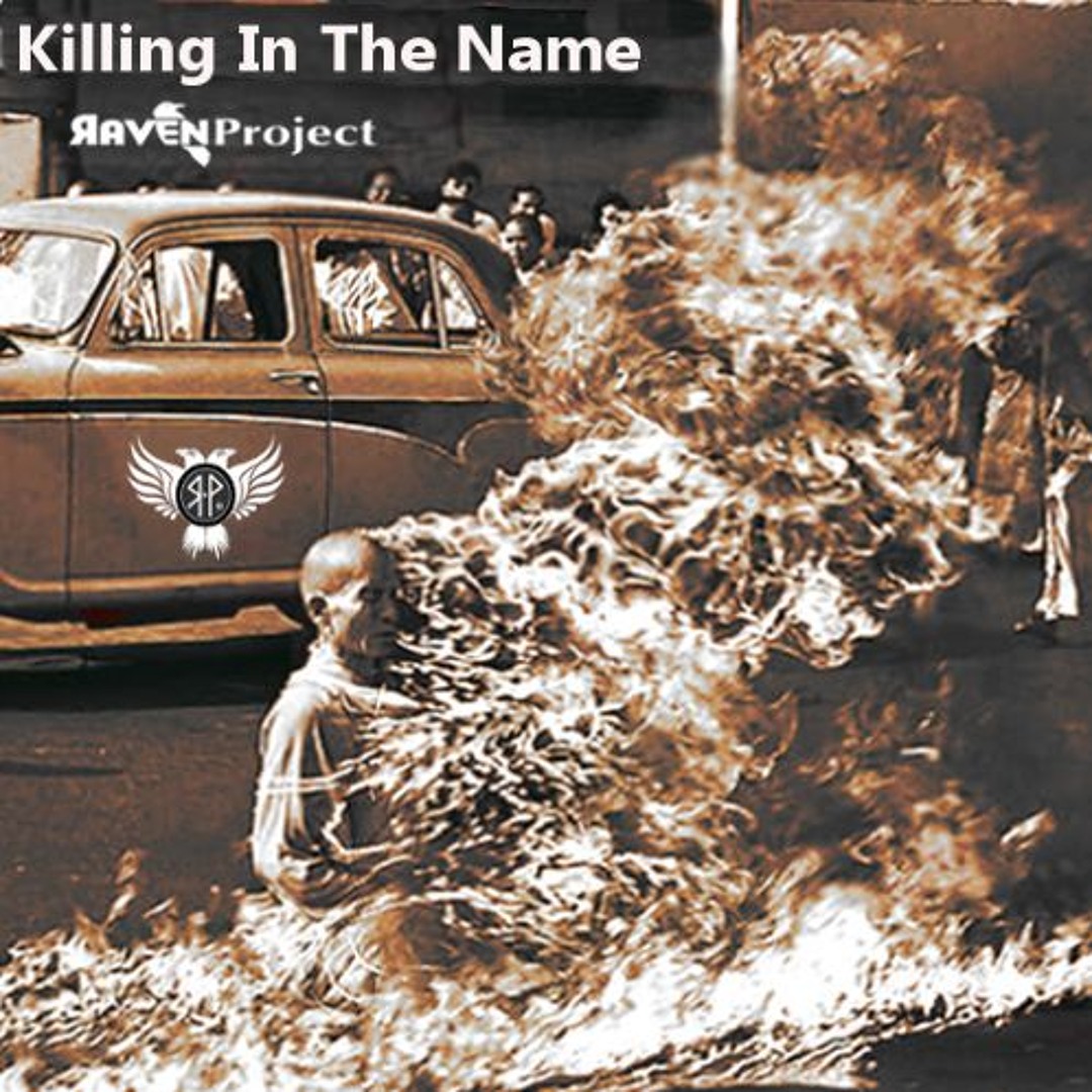 Stream Killing In The Name - (Raven Project - Under Control Edit) by ...