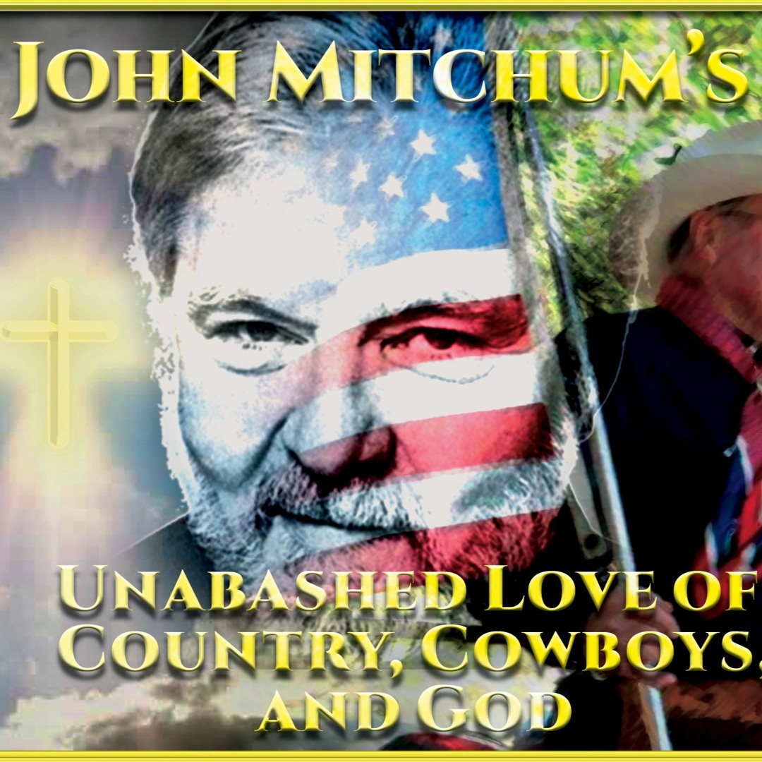 Stream John Mitchum | Listen to John Mitchum's Unabashed Love of ...