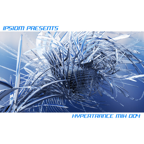 Ipsiom - Hypertrance Mix 4 2024-12-13
