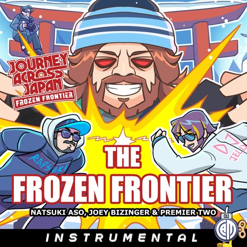 Stream The Frozen Frontier Rap Battle ( Feat. Joey Bizinger, Natsuki ...