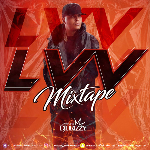 Stream DJ DRIZZY - LVV MIXTAPE (LA VERDADERA VUELTA) Dic 2021 by DJ ...
