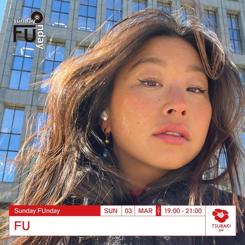 Stream Sunday FUnday Vol.22 3/3/2024 by FU | Listen online for free on ...