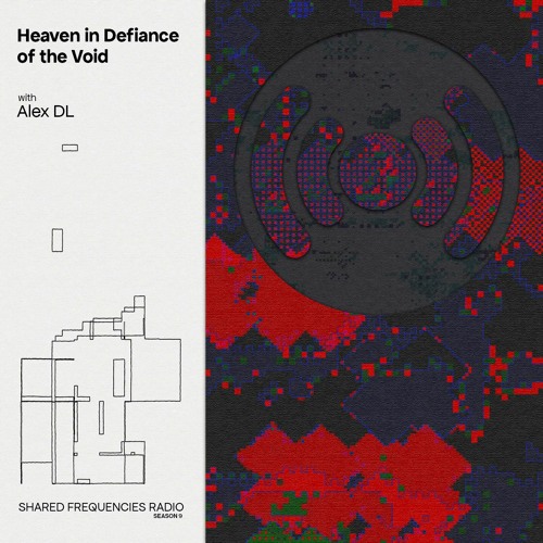 Stream Shared Frequencies Radio | Listen to Alex DL | Heaven in ...
