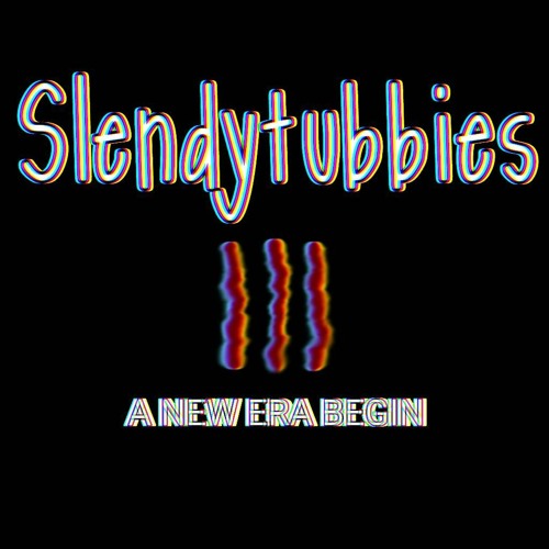 Stream slendytubbies 3 main menu theme by logan/nik | Listen online for ...