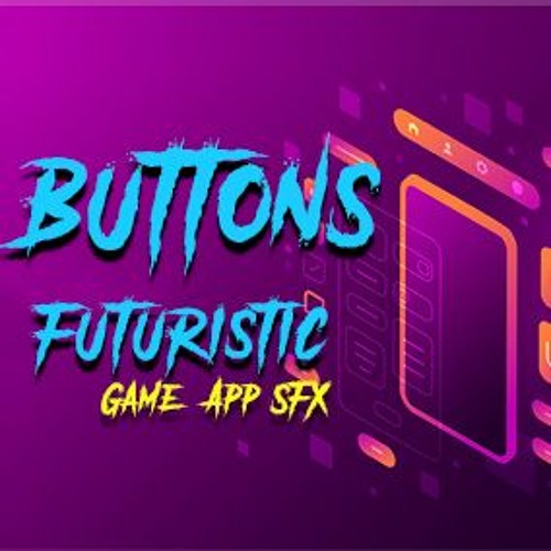 Stream Button Futuristic Game SFX (preview) by RawAmbience | Listen ... Stream Button Futuristic Game SFX (preview) by RawAmbience | Listen ...