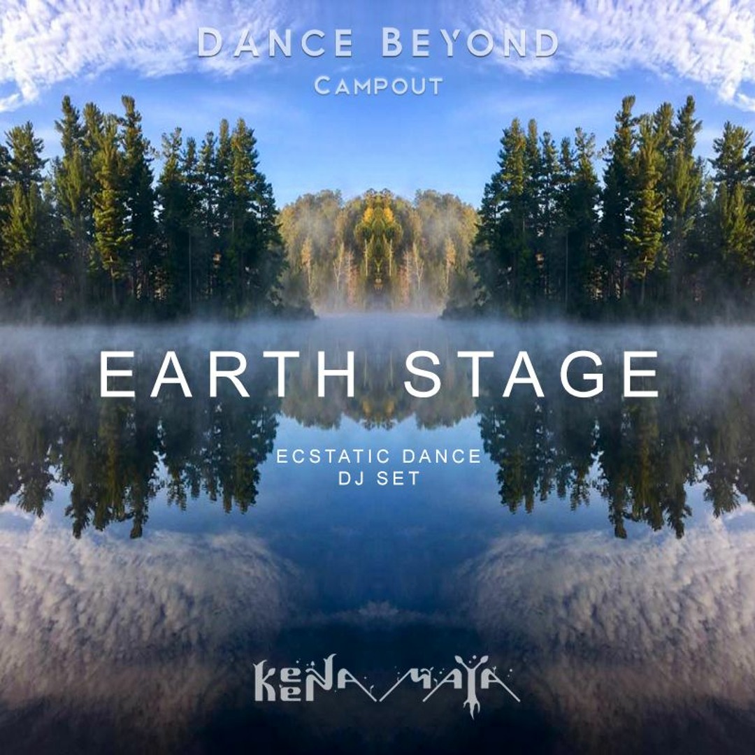 Stream Ecstatic Dance @ Earth Stage, Dance Beyond 2023 by Keena Maya | Listen online for free on ...