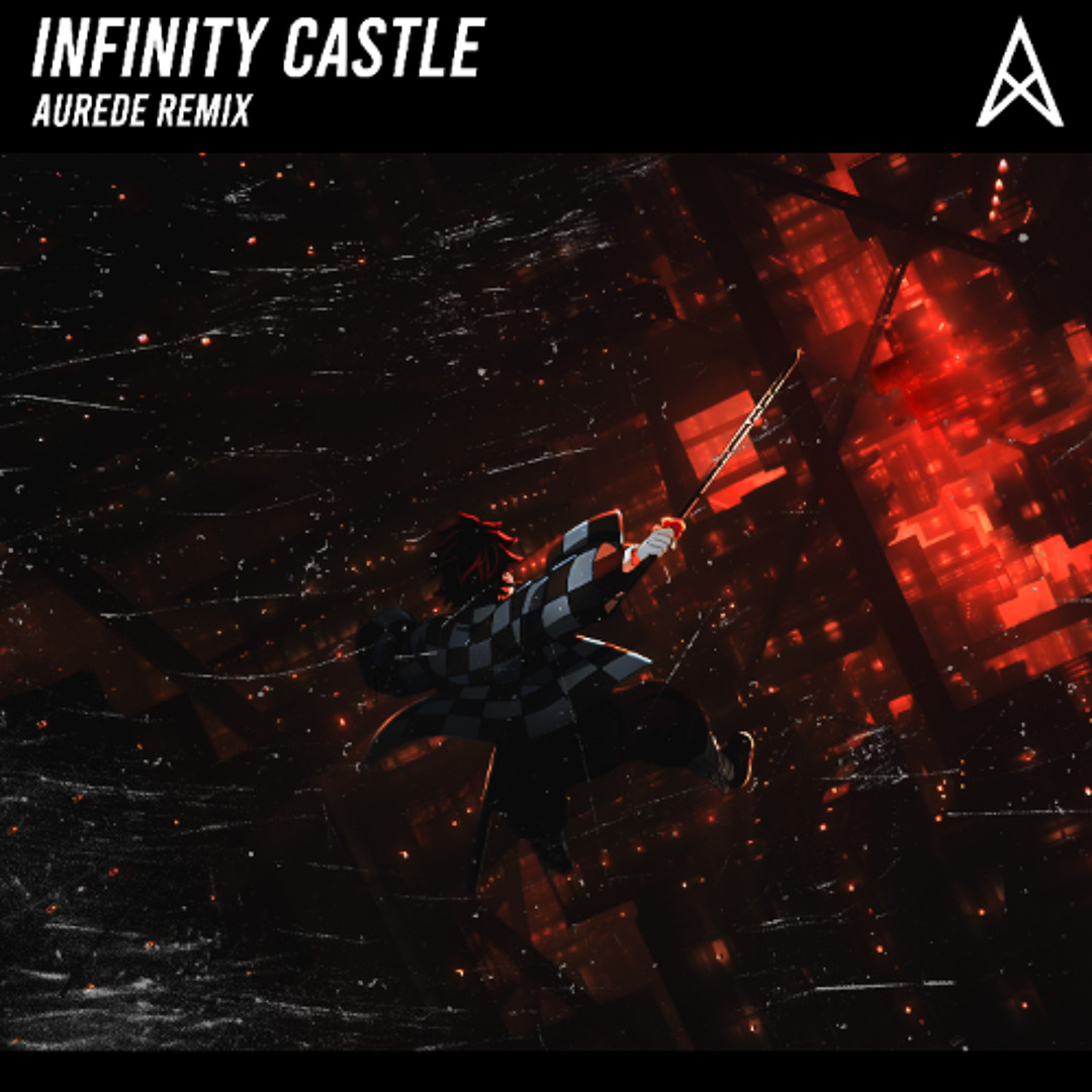 Stream Infinity Castle (Aurede Remix) by Aurede II | Listen online for ...