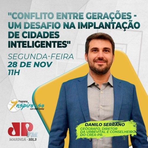 Stream episode DESAFIO NA IMPLANTAÇÃO DE CIDADES INTELIGENTES | DANILO ...