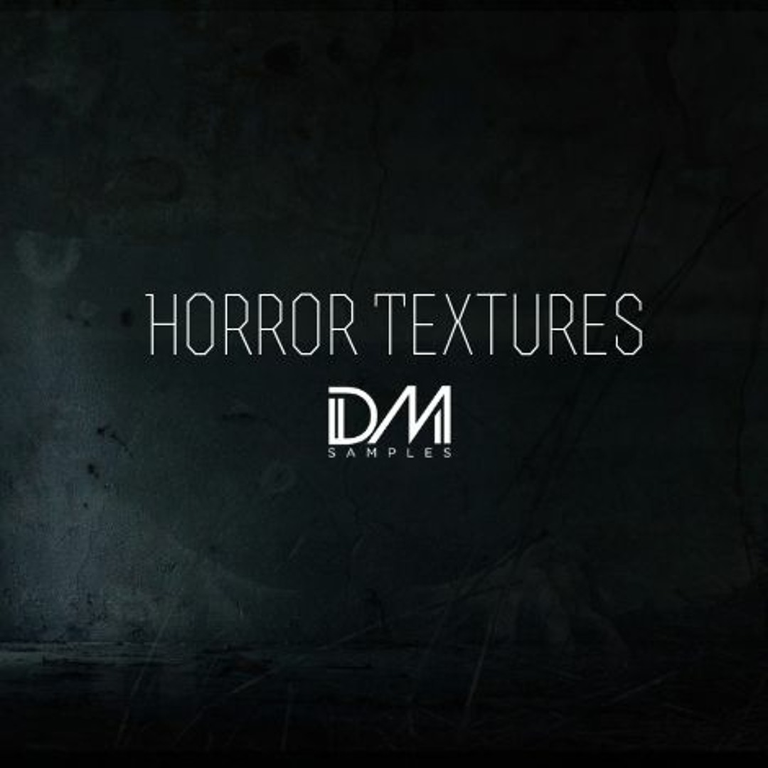 Stream dmsamples | Listen to Horror Textures playlist online for free ...