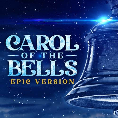 Stream Carol Of The Bells V2 (Epic Version) by L'Orchestra Cinematique ...