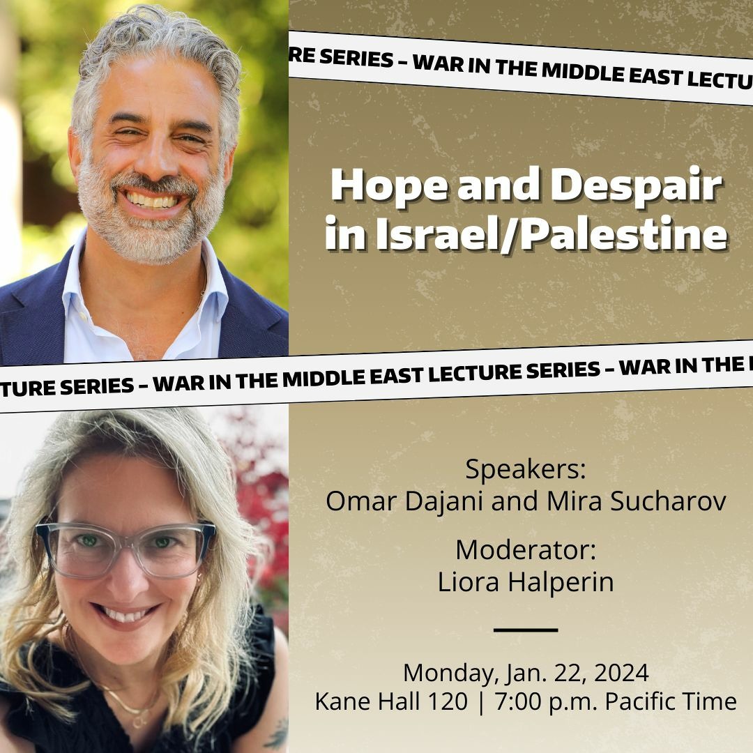 Stream Hope and Despair in Israel/Palestine by UW Jackson School ...