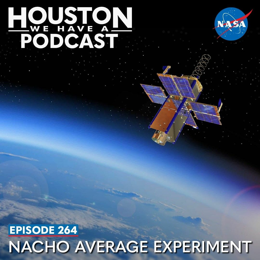 Stream episode Houston We Have a Podcast: NACHO Average Experiment by ...