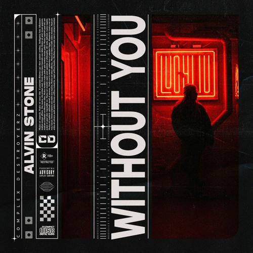 Stream Alvin Stone - Without You [OUT NOW] by Complex Destroyerz ...
