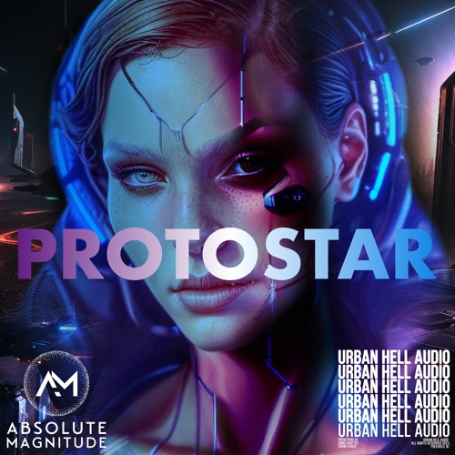 Stream Urban Hell Audio | Listen to ABSOLUTE MAGNITUDE - PROTOSTAR EP playlist online for free ...