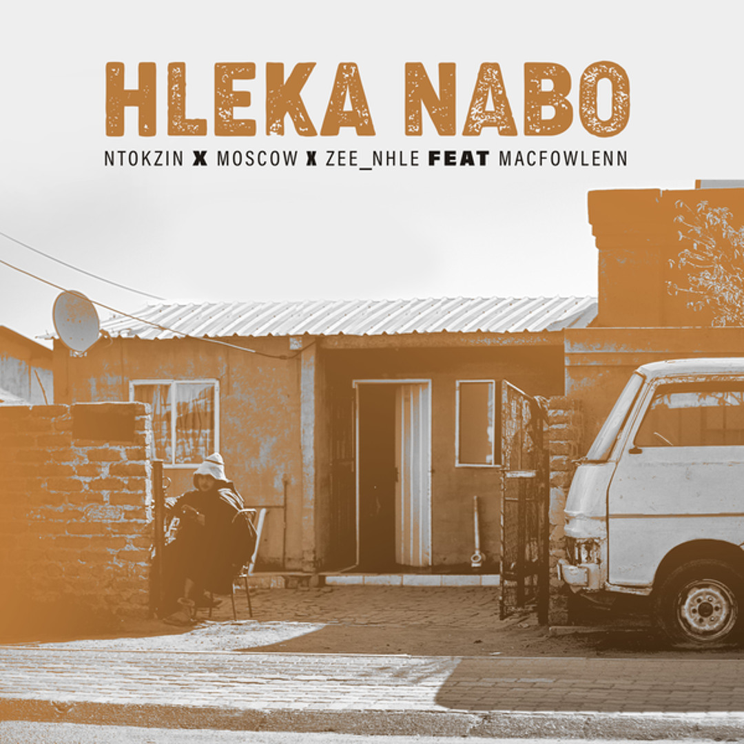 Stream Hleka nabo (feat. Moscow & Macfowlen) by Ntokzin | Listen online for free on SoundCloud