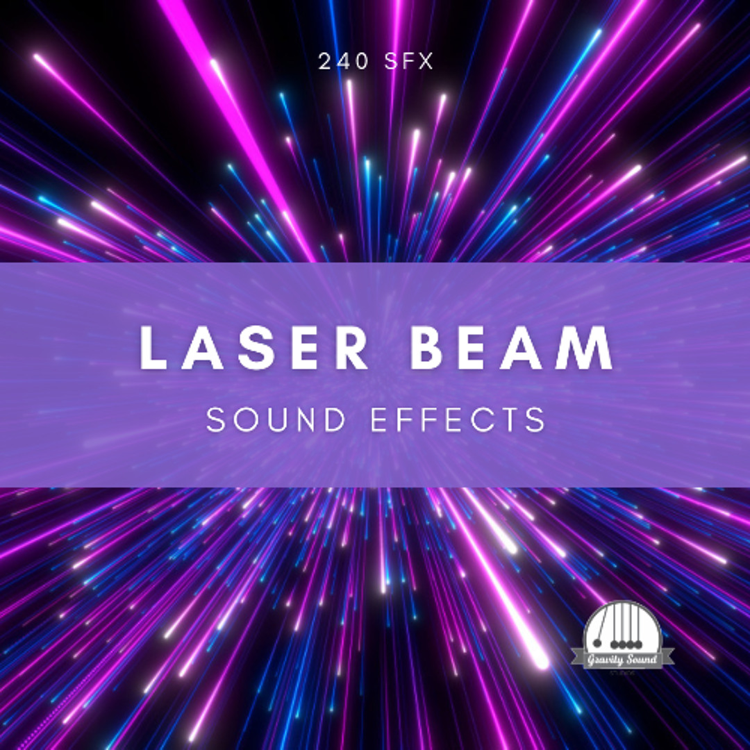 Stream episode Laser Beam Sound Effects by Gravity Sound podcast ...