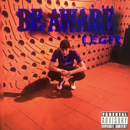 Stream LEGIT - BE AWARE by LEGIT | Listen online for free on SoundCloud