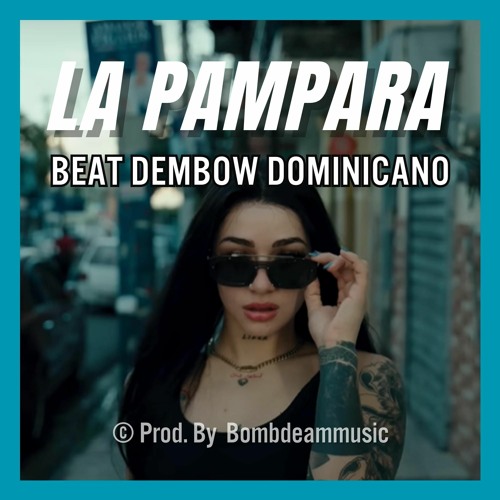 Stream La Pampara - Beat Dembow Dominicano | Type El Alfa El Jefe X Rochy Rd Instrumental ...