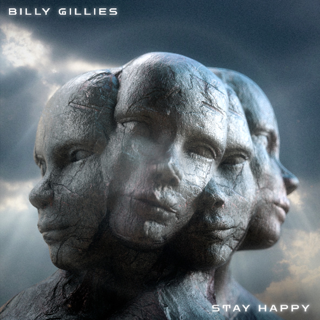 Stream Billy Gillies - Stay Happy by Billy Gillies | Listen online for ...