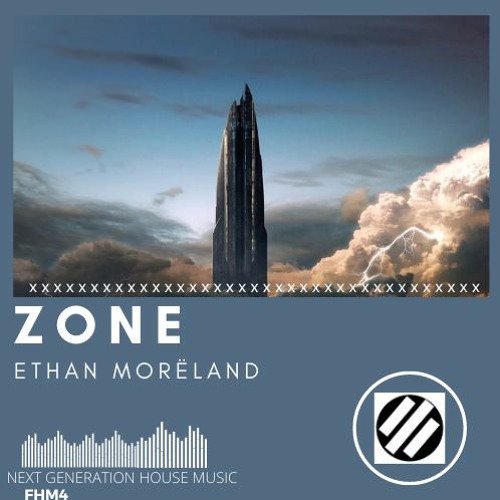 Stream Ethan Morëland - Zone by Ethan Moreland | Listen online for free ...