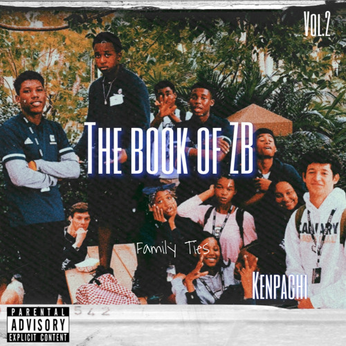 Stream KENPACHI DA MOTION MAN | Listen to THE BOOK OF ZB (vol.2): FAMILY TIES playlist online ...