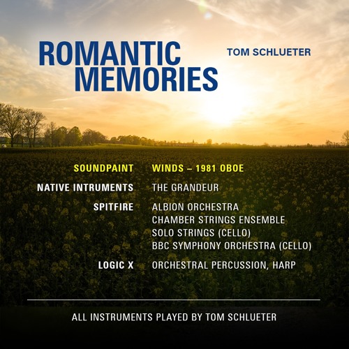 Stream Romantic Memories #soundpaint_demo by Tom Schlueter | Listen ...