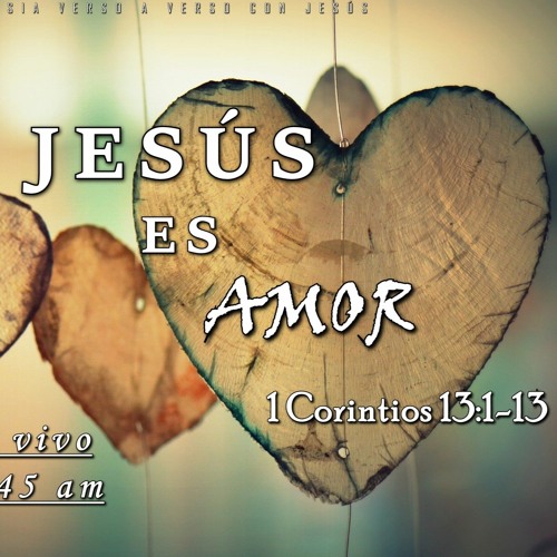 Stream Jesus Es Amor-Pastor Oscar Maldonado by Verso a Verso con Jesús ...