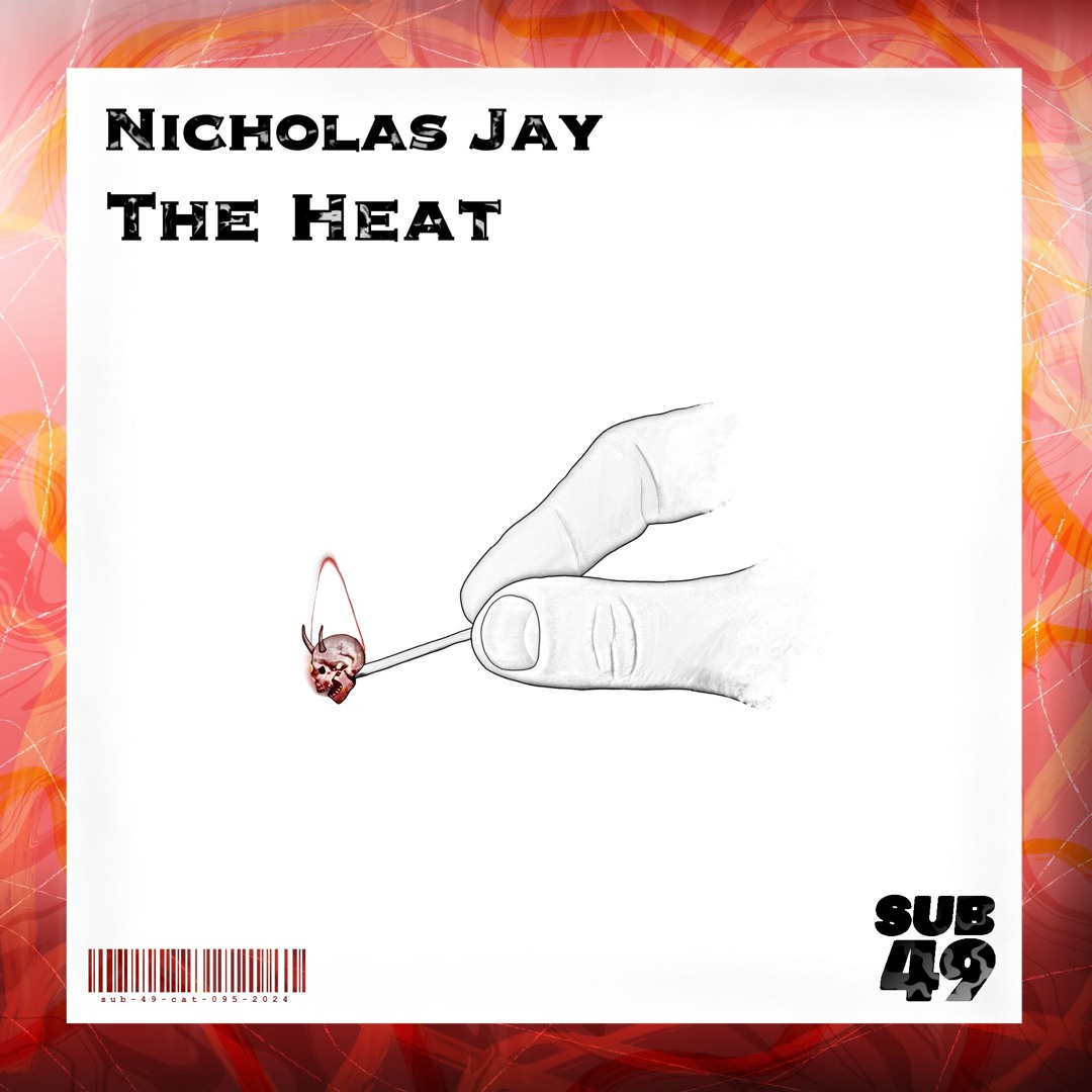 Stream NICHOLAS JAY | THE HEAT by SUB 49 RECORDS | Listen online for ...