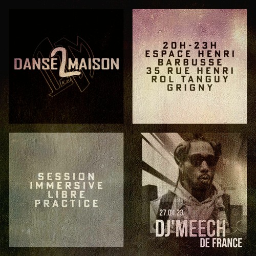 Stream Danse 2 Maison 27, April 2023 Wt DJ Meech De France (mastered ...