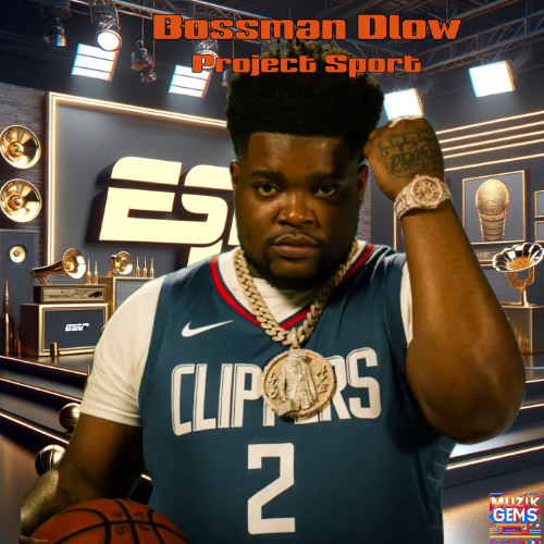 Stream Bossman Dlow x Project Sport by MuzikGems | Listen online for ...