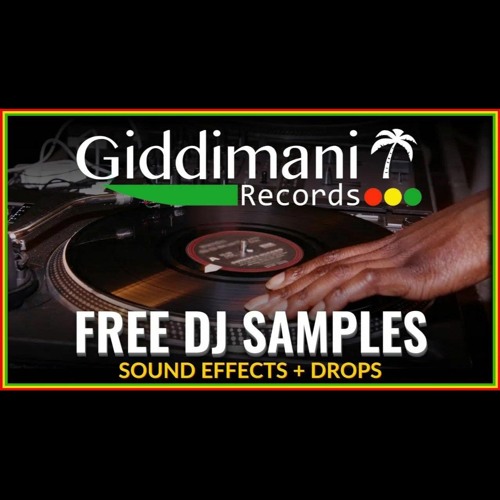 Stream Sound Effects Pack 2023 - Perfect Giddimani - Free DJ Drops Samples, Dancehall (EFX 2023 ...