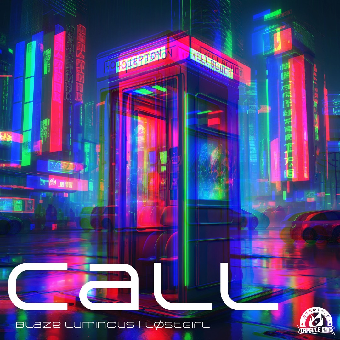 Stream Blaze Luminous-Call (ft Løstgirl) FREE DL by Capsule Gang Records | Listen online for ...