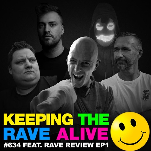 Emoticon & Gunfingerz & Mikey G & Mindblast & Rush Dee - Kutski's Keeping The Rave Alive 634 ...