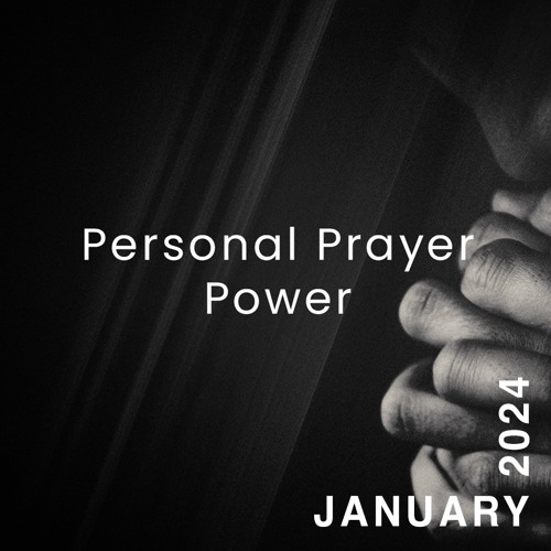 Stream Personal Prayer Power By Little Falls Christian Centre Listen