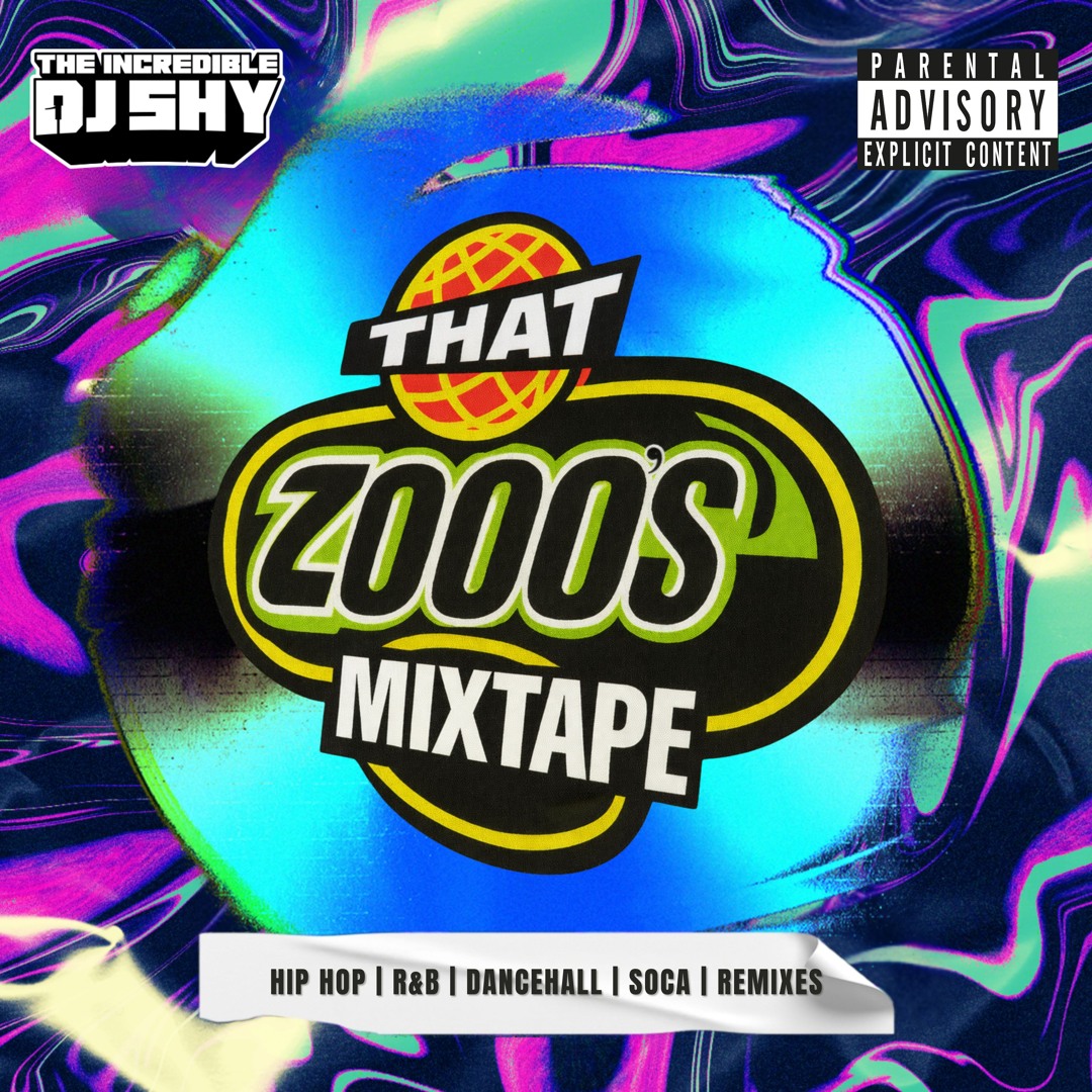 Stream THAT 2000's Mixtape - Explicit Content by Incredible DJ Shy ...