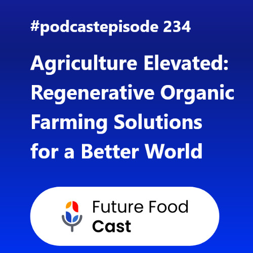 Stream episode FFC #podcast 234 || Agriculture Elevated Regenerative ...