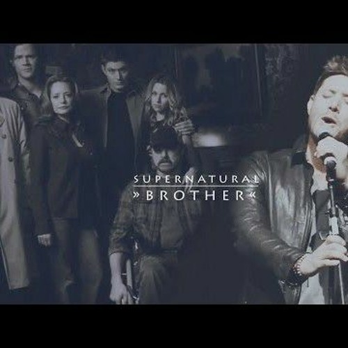 Stream SUPERNATURAL BROTHER by (canal) hashirama games | Listen online ...