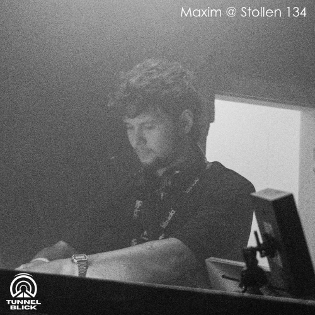 Stream MAXIM Live @Stollen134 by TunnelBlick | Listen online for free ...