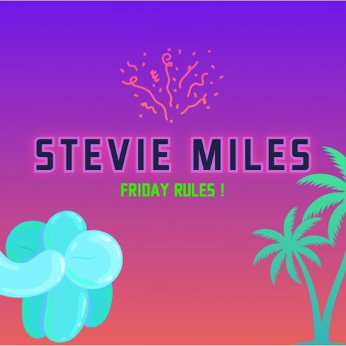 Stream Friday Rules Remix - Stevie Miles by Alison Cooper-White ...