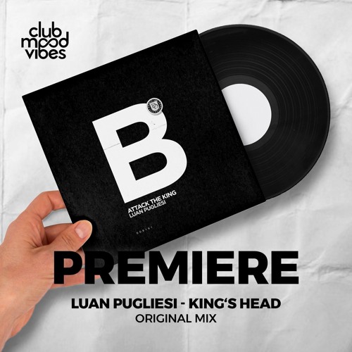 Stream PREMIERE: Luan Pugliesi ─ King's Head (Original Mix) [Dear Deer ...